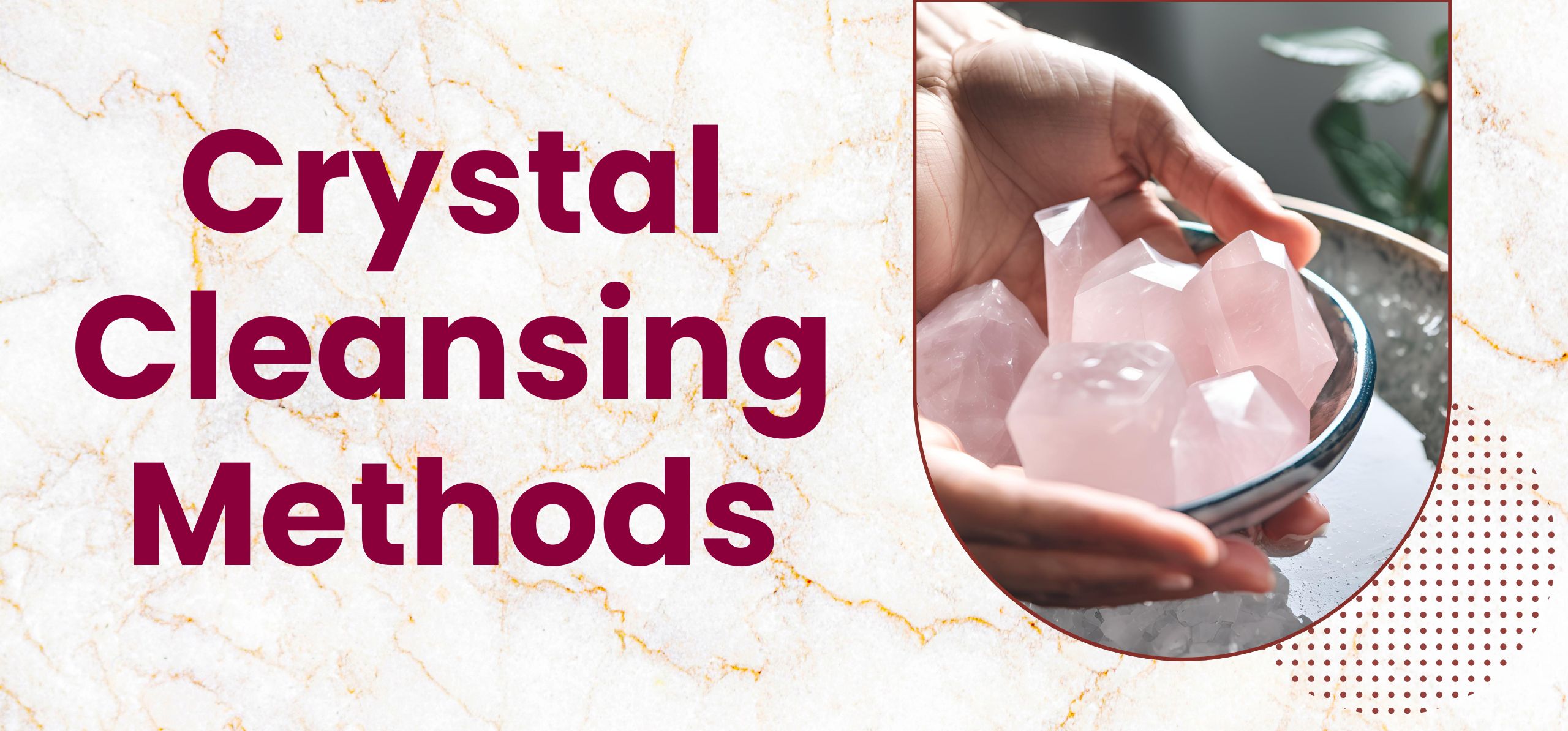 The Crystal Cleansing, Energizing, & Programming Process: A Complete Guide